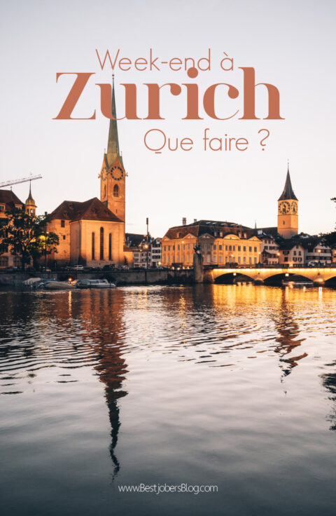 Que faire Zurich nos incontournables pour visiter la ville en famille