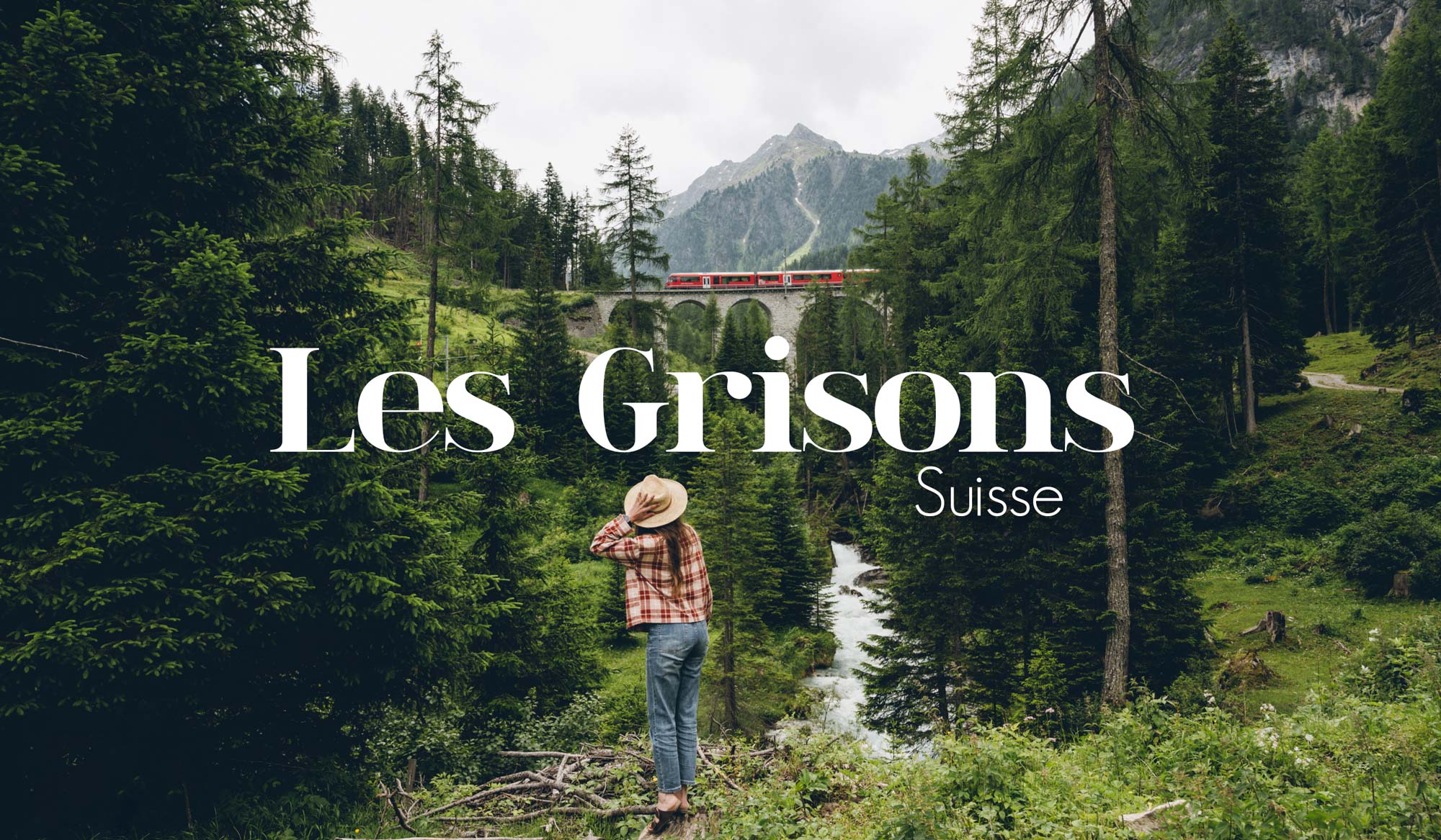 Visiter les Grisons en Suisse, que faire et voir en famille